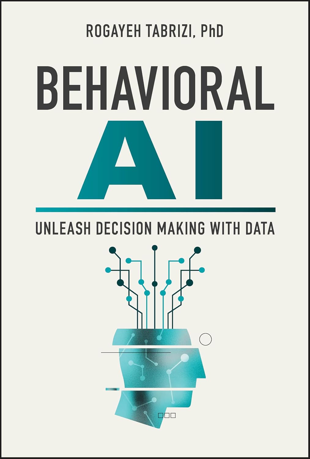 Behavioral AI: Unleash Decision Making with Data - Mazkingin